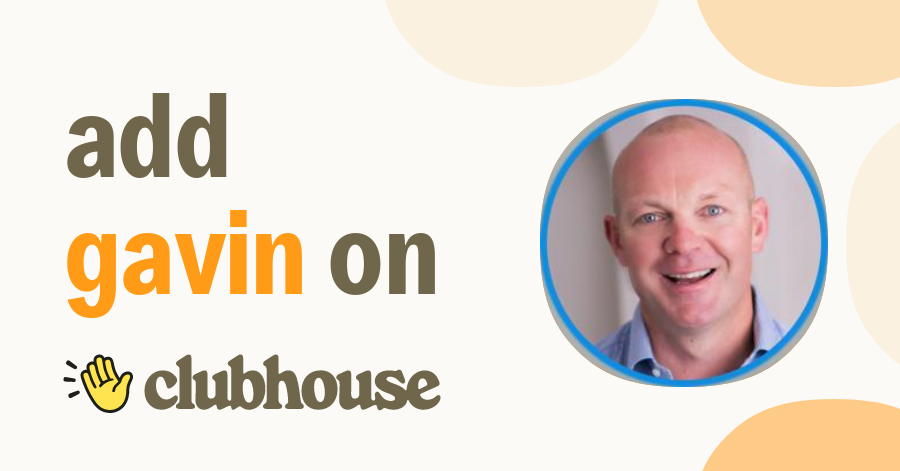 Gavin Preston - Clubhouse