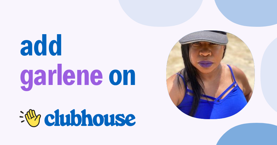 Garlene Coleman - Clubhouse