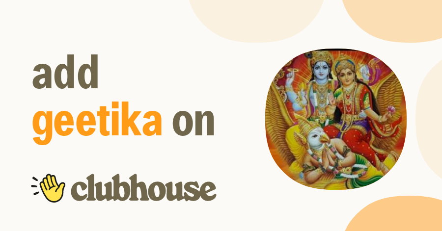 Geetika . - Clubhouse