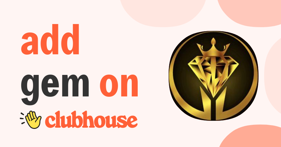 GEM CLUB - Clubhouse