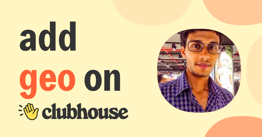 Geo George - Clubhouse