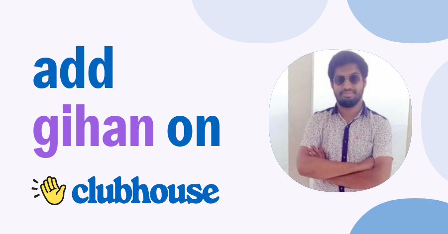 Gihan Tennakoon - Clubhouse