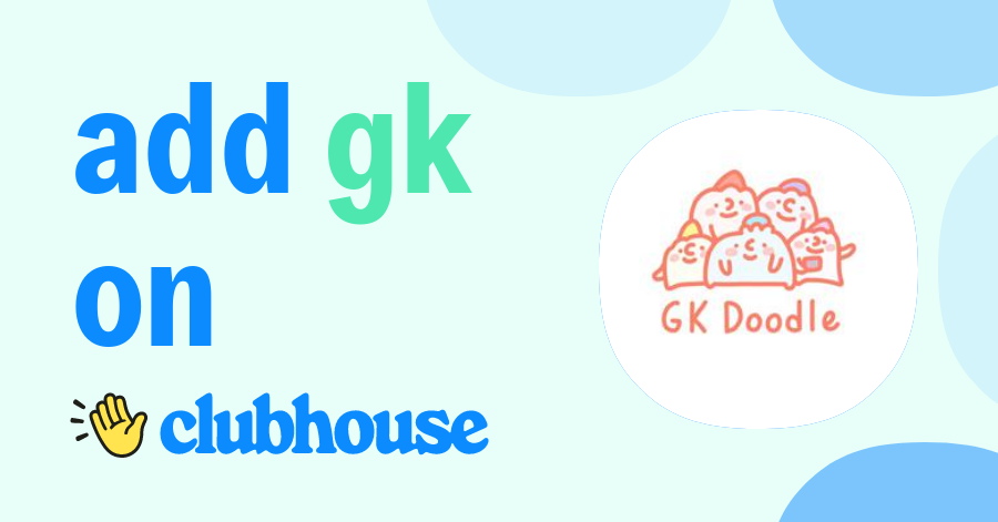 GK Doodle - Clubhouse