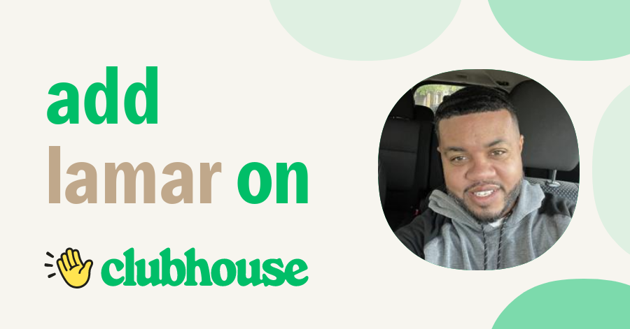 Lamar Mayo - Clubhouse