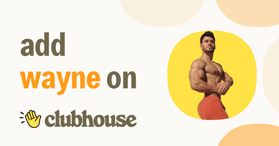 Wayne Bernard - Clubhouse