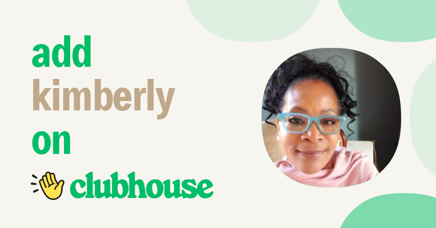 Kimberly Watkins - Clubhouse