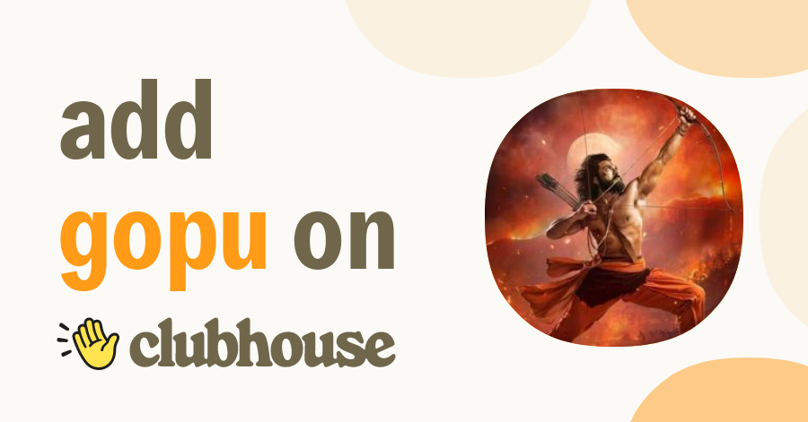 Gopu Chandran - Clubhouse