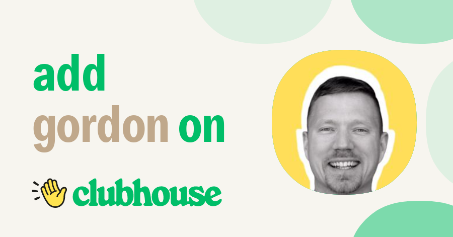 Gordon Ruby - Clubhouse