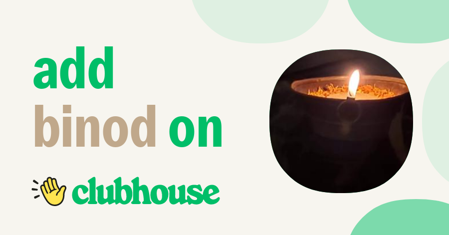 binod Regmi - Clubhouse