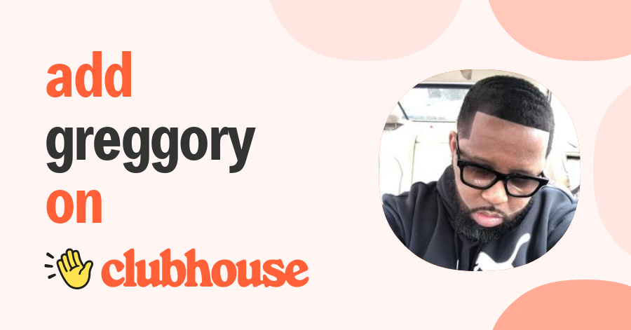 Greggory Smith - Clubhouse