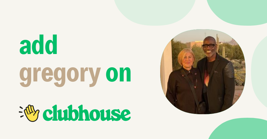 Gregory Gilbert - Clubhouse