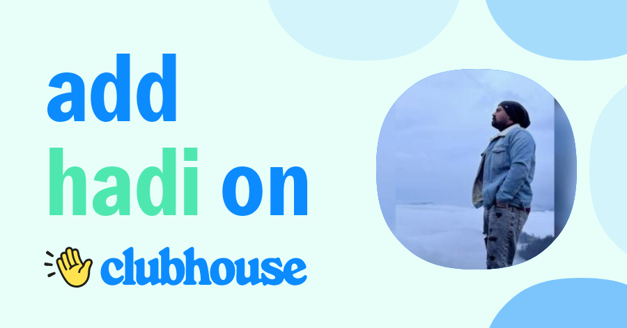 Hadi Farahani - Clubhouse