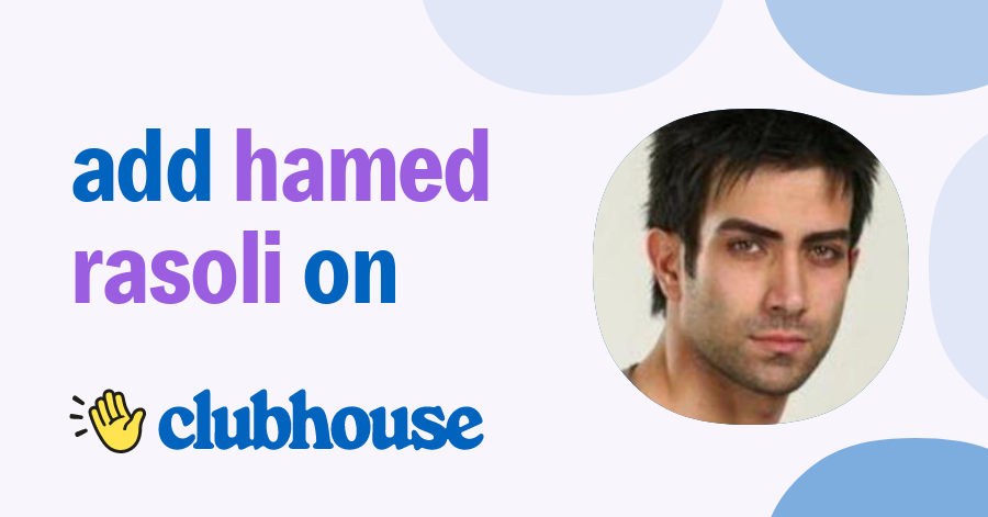 Hamed Rasoli - Clubhouse