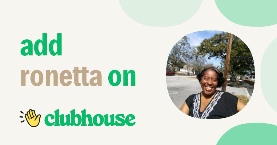 Ronetta Frieson - Clubhouse