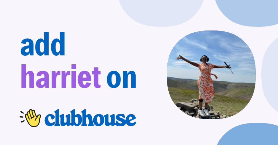 Harriet Grey - Clubhouse