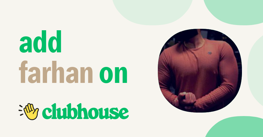Farhan Umar - Clubhouse