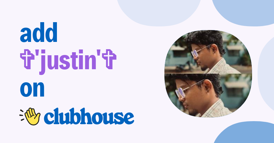 'JUSTIN' Nova - Clubhouse