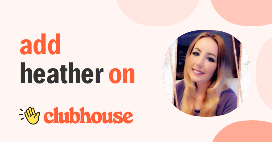 Heather Schultz - Clubhouse