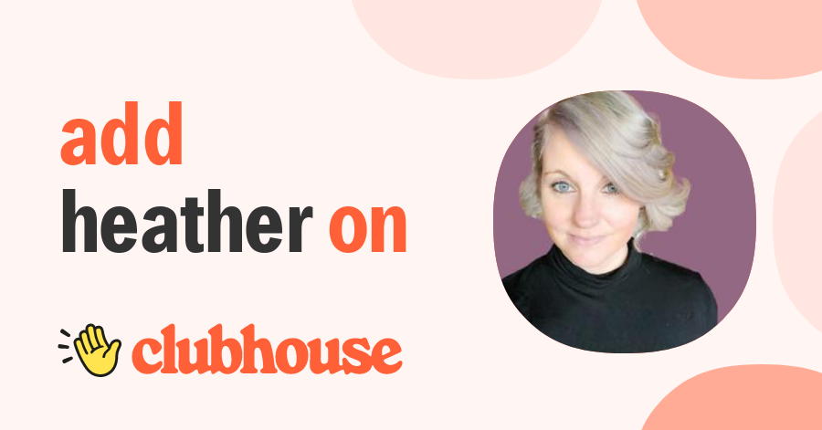 Heather Stuart - Clubhouse