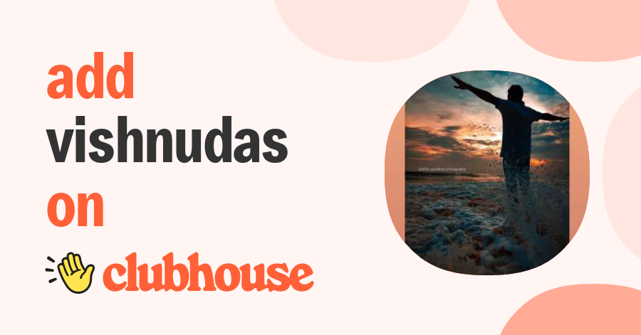 Vishnudas K S - Clubhouse
