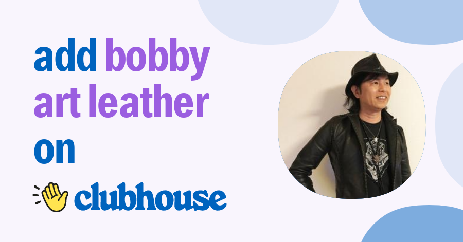 Bobby Art Leather - Clubhouse