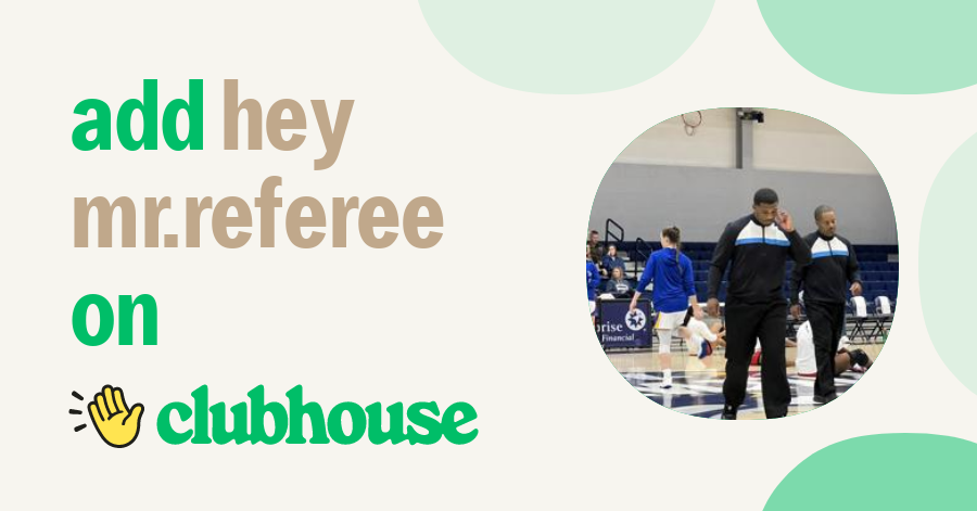Hey Mr.Referee - Clubhouse