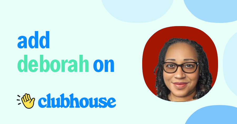 Deborah Hicks - Clubhouse