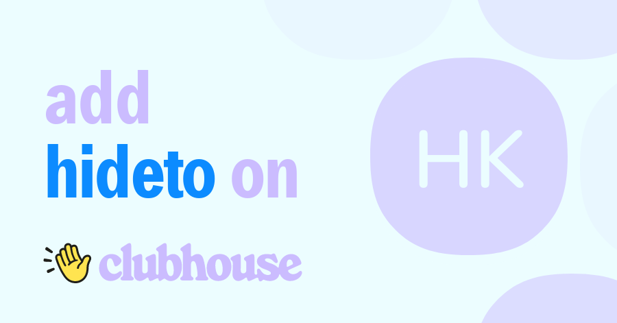 Hideto Kakumoto - Clubhouse
