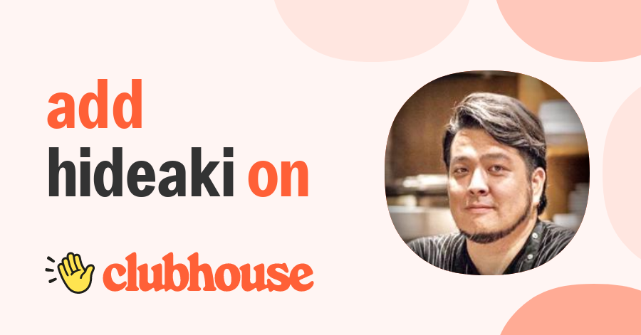 Hideaki Koike - Clubhouse