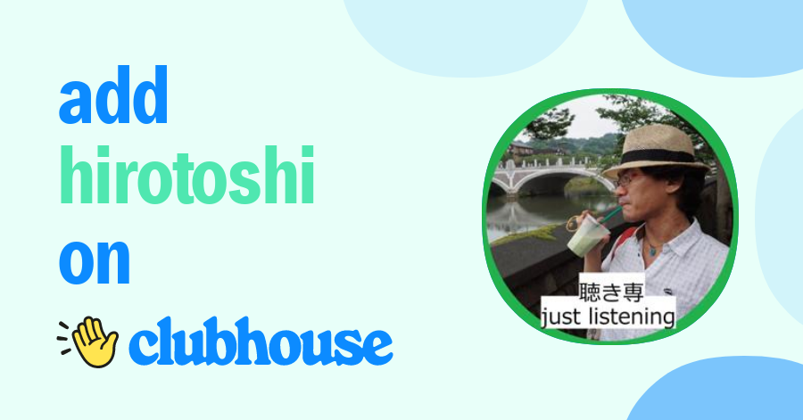 Hirotoshi Hiraishi - Clubhouse