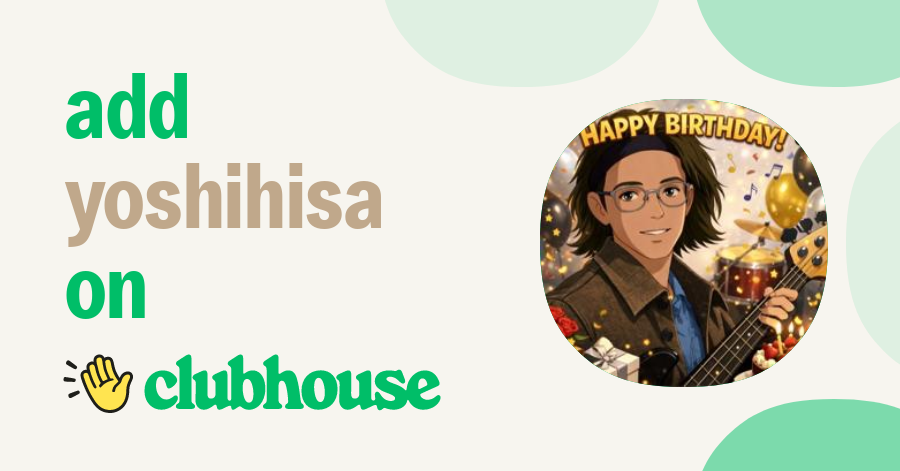 yoshihisa oguchi - Clubhouse