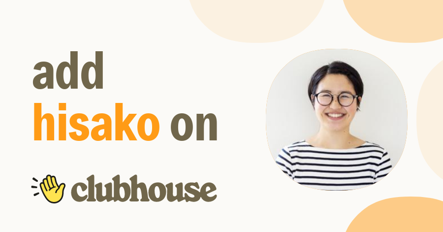 Hisako Okuzumi - Clubhouse