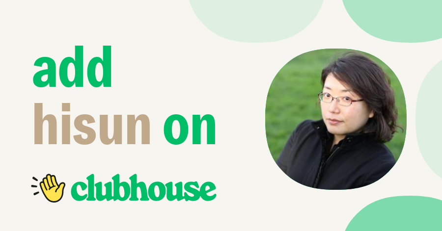 Hisun Kim - Clubhouse