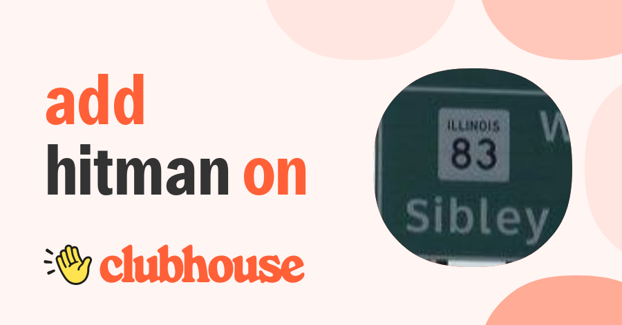 Hitman Baby - Clubhouse