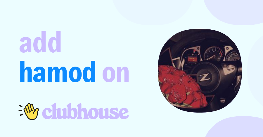 Hamod Sh - Clubhouse