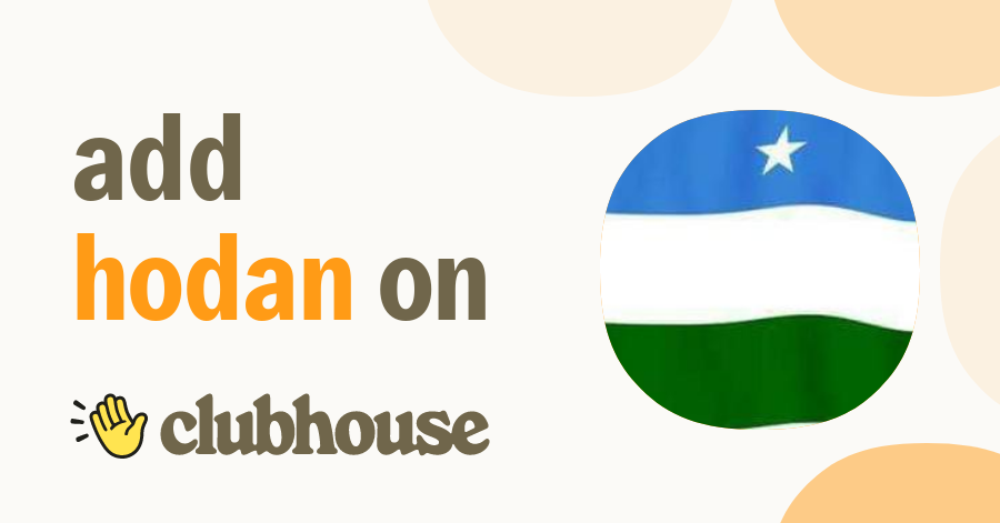 Hodan Xsn - Clubhouse