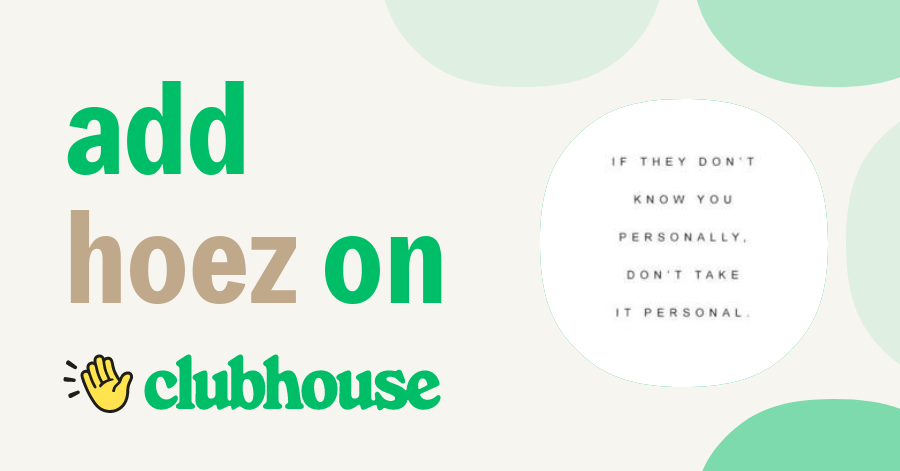 Hoez Weak - Clubhouse