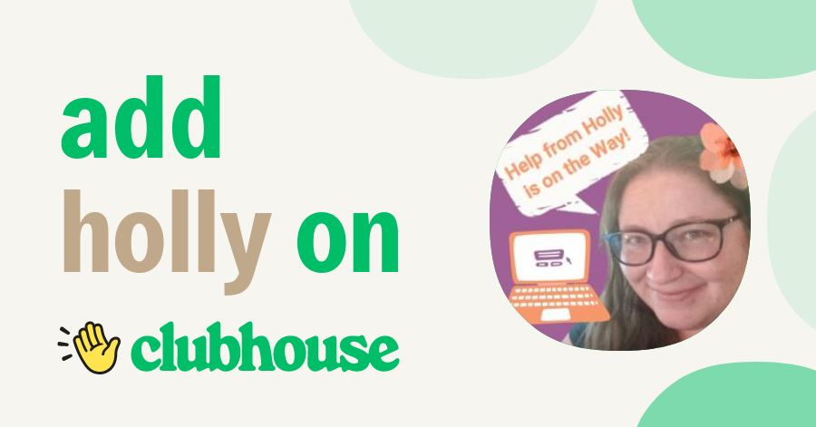 Holly Dillon - Clubhouse