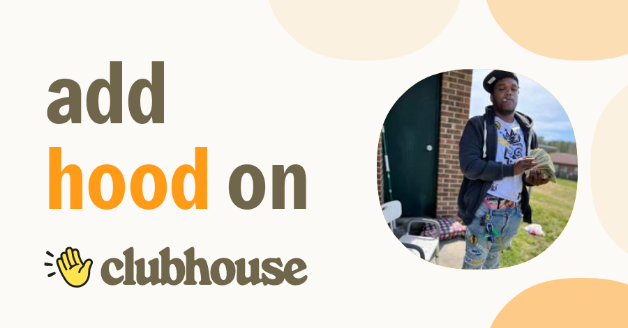Hood Rich - Clubhouse