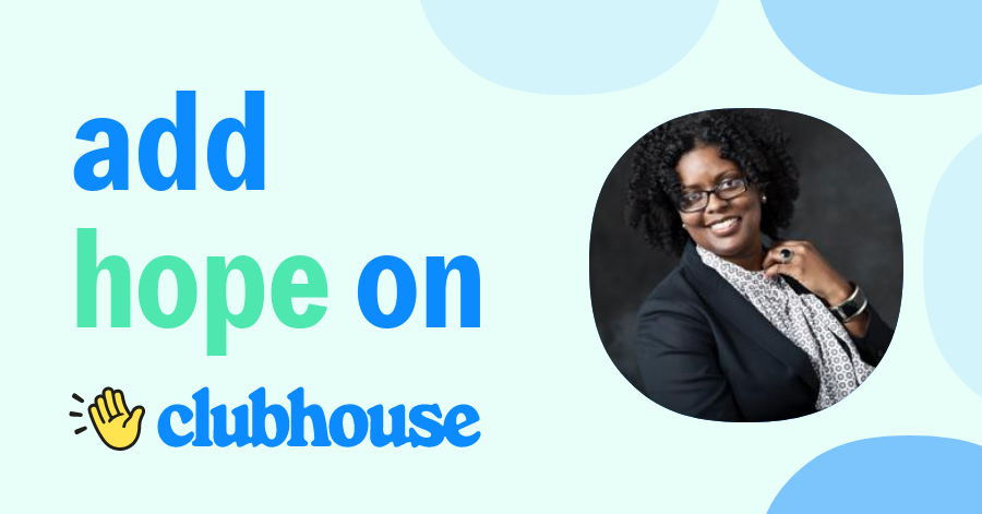 Hope LeNoir - Clubhouse