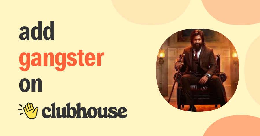 Gangster R - Clubhouse