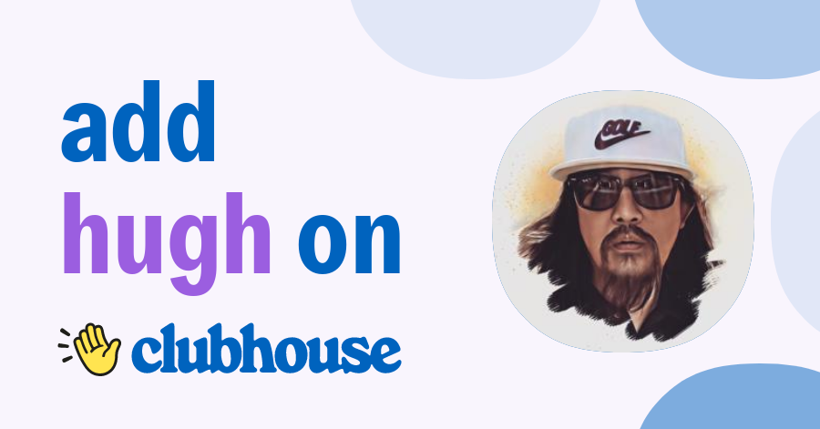 Hugh L. - Clubhouse