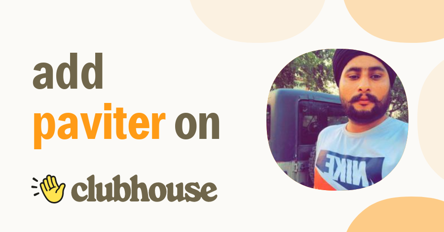 Paviter Hundal - Clubhouse