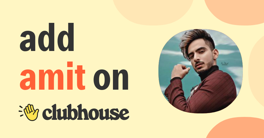 Amit Sobti - Clubhouse