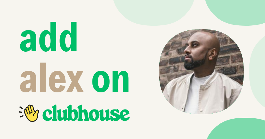 Alex Thomas - Clubhouse