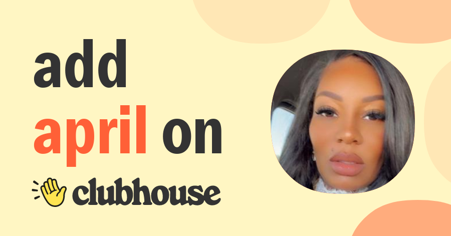 April Watson - Clubhouse