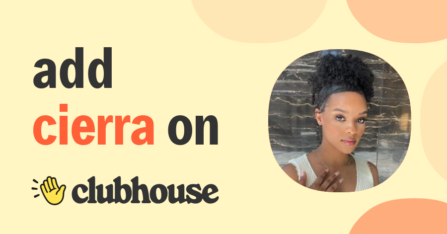 Cierra Marie - Clubhouse