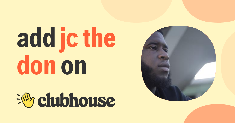 Jc The Don - Clubhouse