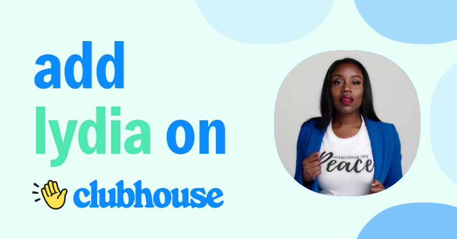 Lydia Elle - Clubhouse