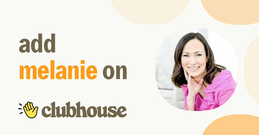 Melanie Moore - Clubhouse